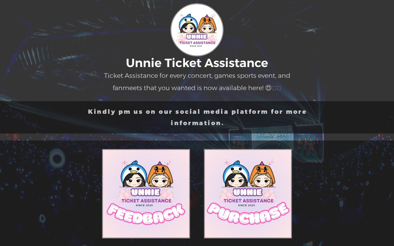 Unnie Ticket Assistance